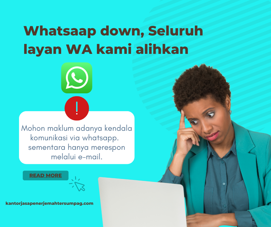 Whatsapp Down, Seluruh Layanan jasa penerjemah dialihkan ke E-Mail